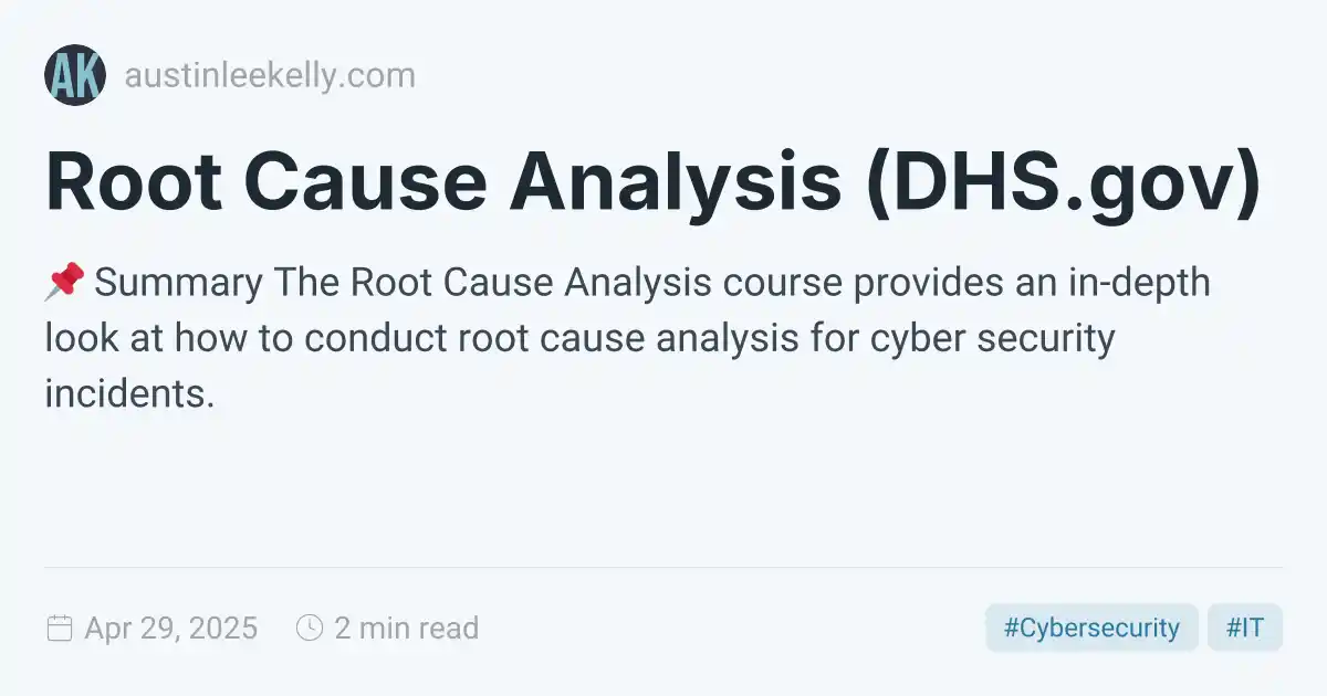 Root Cause Analysis (DHS.gov)