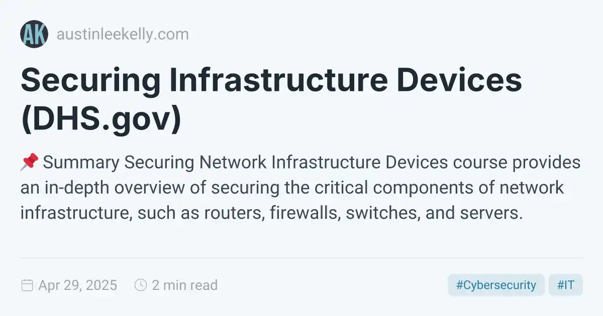 Securing Infrastructure Devices (DHS.gov)