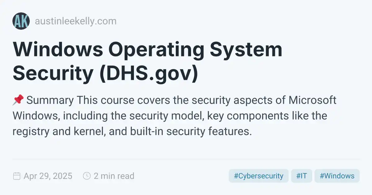 Windows Operating System Security (DHS.gov)