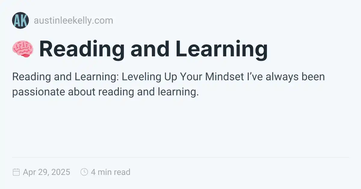 🧠 Reading and Learning